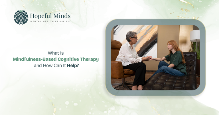How Mindfulness-Based Cognitive Therapy Can Help You